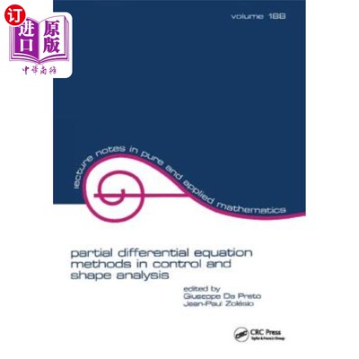 海外直订Partial Differential Equation Methods in Control and Shape Analysis: Lecture Not 控制与形状分析中的偏微分方