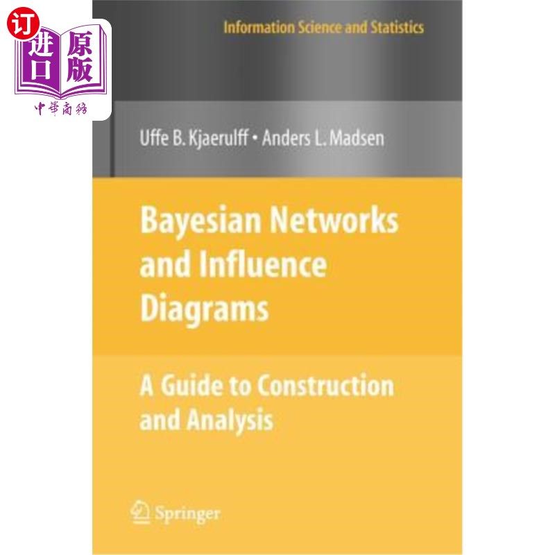 海外直订Bayesian Networks and Influence Diagrams: A Guide to Construction ...