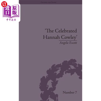 海外直订Celebrated Hannah Cowley 著名的汉娜考利