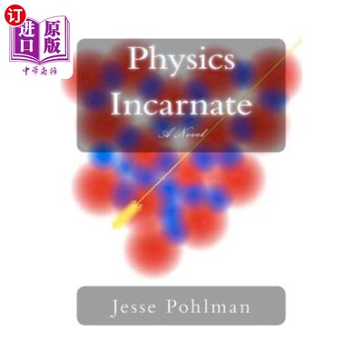 海外直订Physics Incarnate 物理的化身