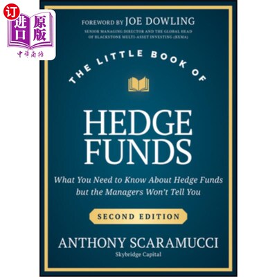 海外直订The Little Book of Hedge Funds: What You Need to Know about Hedge Funds, But the 《对冲基金小书：关于对冲基
