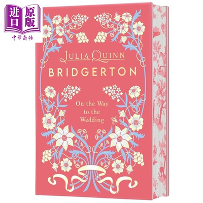 预售 布里奇顿家族名门韵事8 豪华收藏版 On the Way to the Wedding Deluxe Collector's Edition 英文原版Julia Quinn【中商原版