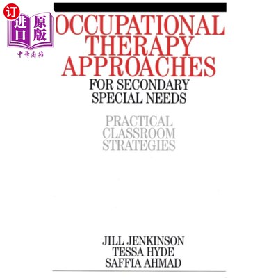 海外直订Occupational Therapy Approaches for Secondary Sp... 中等特殊需要的职业治疗方法