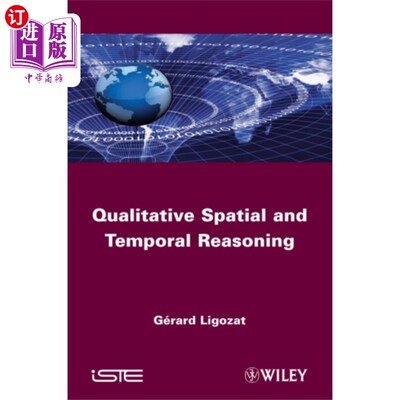 海外直订Qualitative Spatial and Temporal Reasoning 定性时空推理
