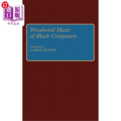 海外直订Woodwind Music of Black Composers 木管乐器黑人作曲家的音乐