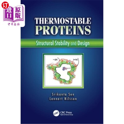 海外直订Thermostable Proteins: Structural Stability and Design 耐热蛋白:结构稳定性与设计