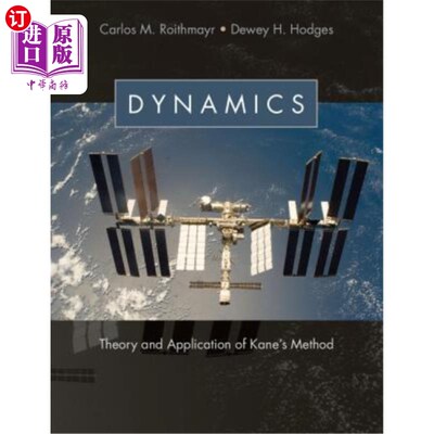按需印刷Dynamics: Theory and Application of Kane's Method 动力学:凯恩方法的理论与应用
