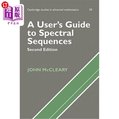 海外直订A User's Guide to Spectral Sequences 光谱序列用户指南