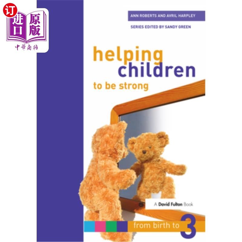 海外直订Helping Children to Be Strong帮助孩子们变得坚强_虎窝淘