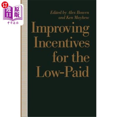 海外直订Improving Incentives for the Low-Paid 提高对低收入者的激励
