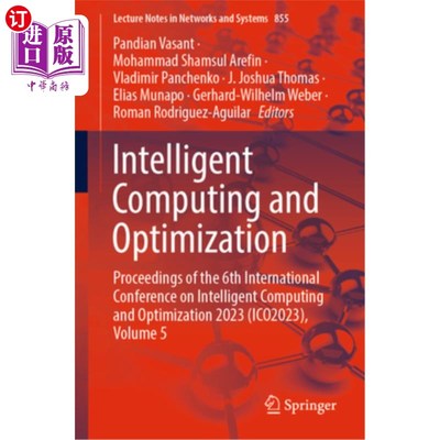 海外直订Intelligent Computing and Optimization: Proceedings of the 6th International Con Intelligen