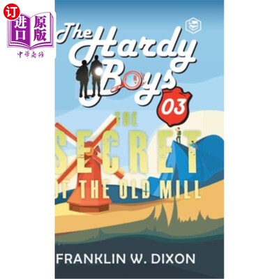 海外直订Hardy Boys 03: The Secret of the Old Mill (The Hardy Boys) [Hardcover Deluxe Edi 哈代男孩03：老磨坊的秘密（