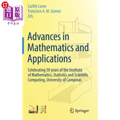 海外直订Advances in Mathematics and Applications: Celebrating 50 Years of the Institute  数学与应用进展：庆祝CAM大