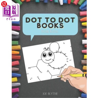 海外直订Dot To Dot Book For Kids: The Book for Little Geniuses, Connect The Dots Books f 儿童点对点书：小天才的书，