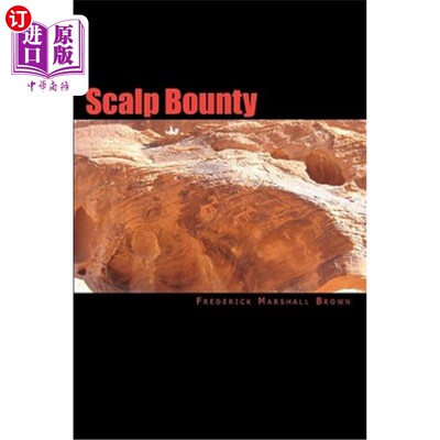 海外直订Scalp Bounty: Ravishing Myths, Book 2 头皮赏金:迷人的神话，第2册