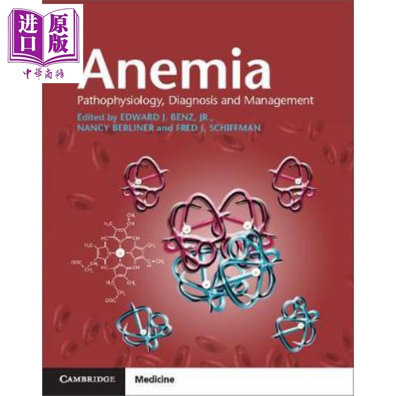Anemia Paperback with Online Resource英文原版贫血：病理生理学、诊断与管理（含在线资源）Edward J ...