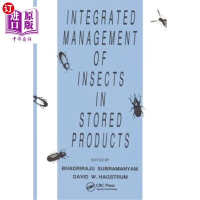 海外直订Integrated Management of Insects in Stored Products 仓储产品中昆虫的综合管理