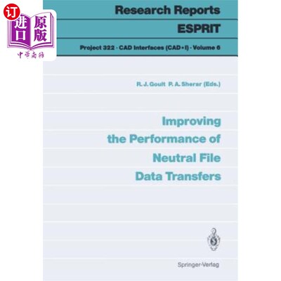 海外直订Improving the Performance of Neutral File Data Transfers 提高中性文件数据传输的性能