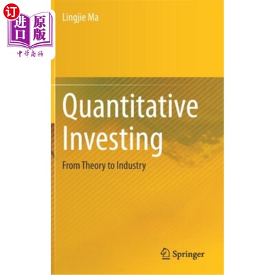 海外直订Quantitative Investing: From Theory to Industry 量化投资:从理论到产业