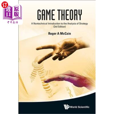 海外直订Game Theory: A Nontechnical Introduction to the Analysis of Strategy (3rd Editio 博弈论：战略分析的非技术导
