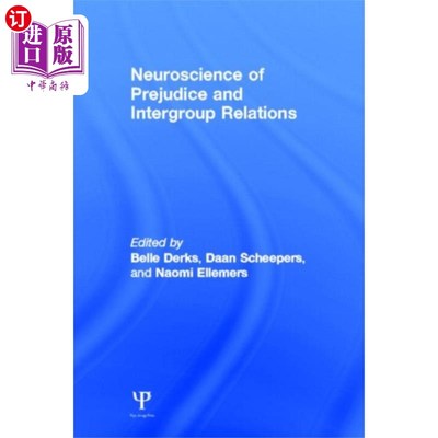 海外直订Neuroscience of Prejudice and Intergroup Relatio... 偏见和群体间关系的神经科学