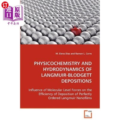 海外直订Physicochemistry and Hydrodynamics of Langmuir-Blodgett Depositions Langmuir-Blodgett沉积的物理化学和流体力