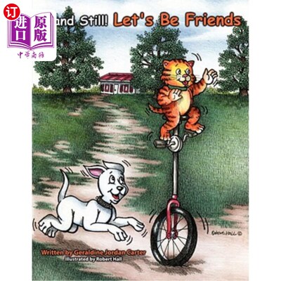 海外直订Stand Still! Let's Be Friends: A story that teaches many lessons about friendshi 站住！让我们成为朋友：一个