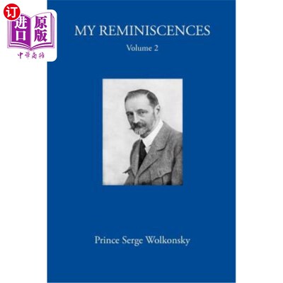 海外直订My Reminiscences, Volume 2. 《我的回忆》第二卷。