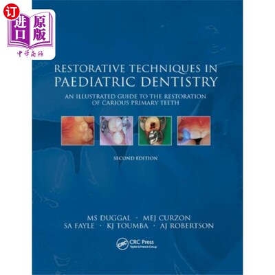 海外直订医药图书Restorative Techniques in Paediatric Dentistry 儿科牙科修复技术
