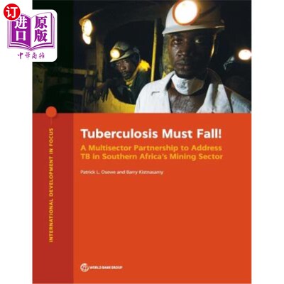 海外直订医药图书Tuberculosis Must Fall!: A Multisector Partnership to Address Tb in Southern Afr 肺结核一定会消失！