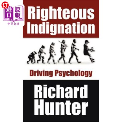海外直订Righteous Indignation: Driving Psychology 义愤：驾驶心理