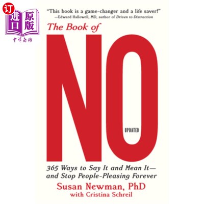 海外直订The Book of No: 365 Ways to Say It and Mean It--And Stop People-Pleasing Forever 不号之书：365 种表达方式和