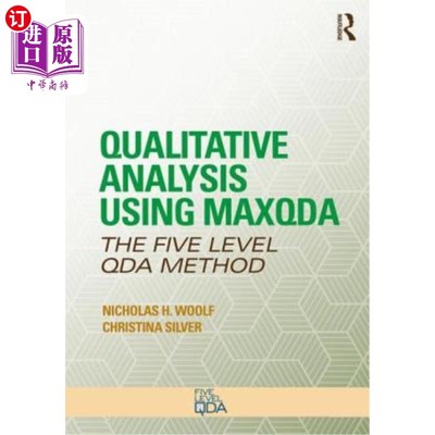 海外直订Qualitative Analysis Using Maxqda: The Five-Level Qda(tm) Method 使用Maxqda进行定性分析:五级Qda(tm)方法