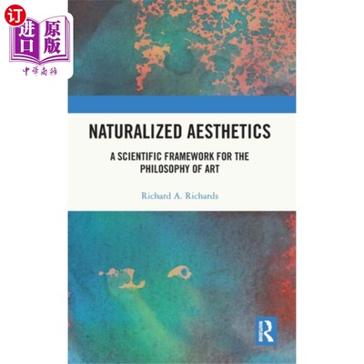 海外直订Naturalized Aesthetics 归化美学