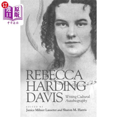 海外直订Rebecca Harding Davis 丽贝卡·哈丁·戴维斯