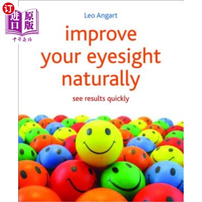 海外直订医药图书Improve Your Eyesight Naturally: See Results Quickly 自然改善视力：快速看到结果