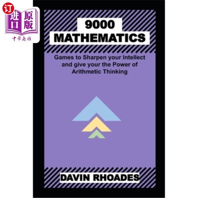 海外直订9000 Mathematics Games to Sharpen your Intellect and give your the Power of Arit 9000个数学游戏来提高你的智