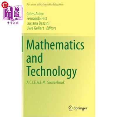 海外直订Mathematics and Technology: A C.I.E.A.E.M. Sourcebook 《数学与技术:中情局资料手册》