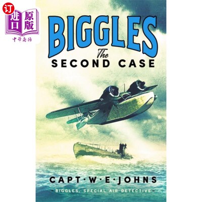 海外直订Biggles: The Second Case 比格斯:第二个案例