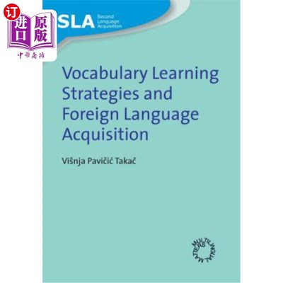 海外直订Vocabulary Learning Strategies and Foreign Language Acquisition 词汇学习策略与外语习得