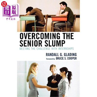 海外直订Overcoming the Senior Slump: Meeting the Challenge with Internships 克服高年级萧条:用实习来迎接挑战