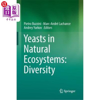 海外直订Yeasts in Natural Ecosystems: Diversity 自然生态系统中的酵母菌：多样性