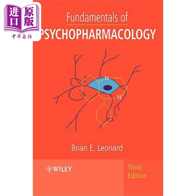 精神药理学基础 第3版 Fundamentals Of Psychopharmacology 3E Brian Leonard 英文原版 中商原版
