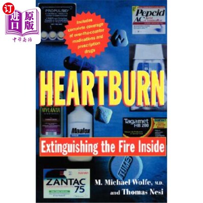 海外直订医药图书Heartburn: Extinguishing the Fire Inside 烧心：扑灭里面的火
