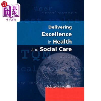 海外直订医药图书Delivering Excellence in Health and Social Care 在卫生和社会保健方面取得卓越成就