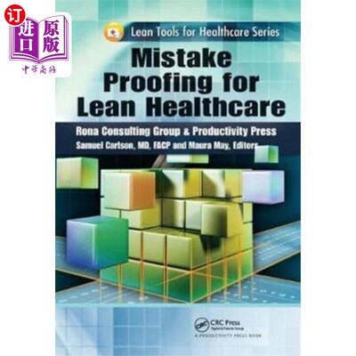 海外直订Mistake Proofing for Lean Healthcare 精益医疗的防错措施