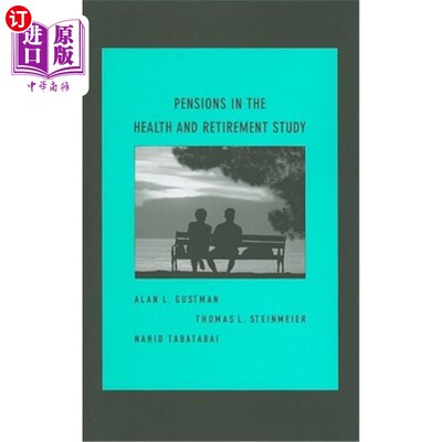 海外直订Pensions Health Retirement 健康和退休研究中的养老金