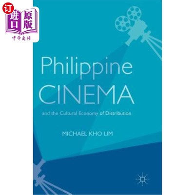 海外直订Philippine Cinema and the Cultural Economy of Distribution 菲律宾电影与发行的文化经济