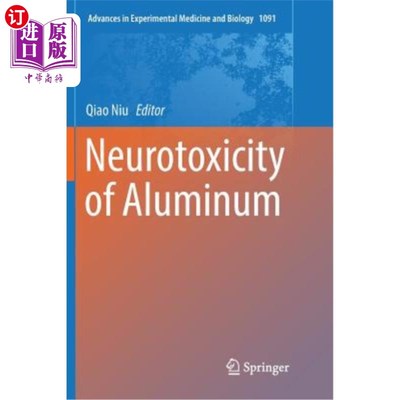 海外直订医药图书Neurotoxicity of Aluminum 铝的神经毒性