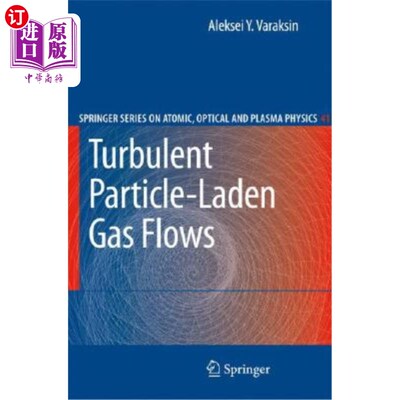 海外直订Turbulent Particle-Laden Gas Flows 含颗粒湍流